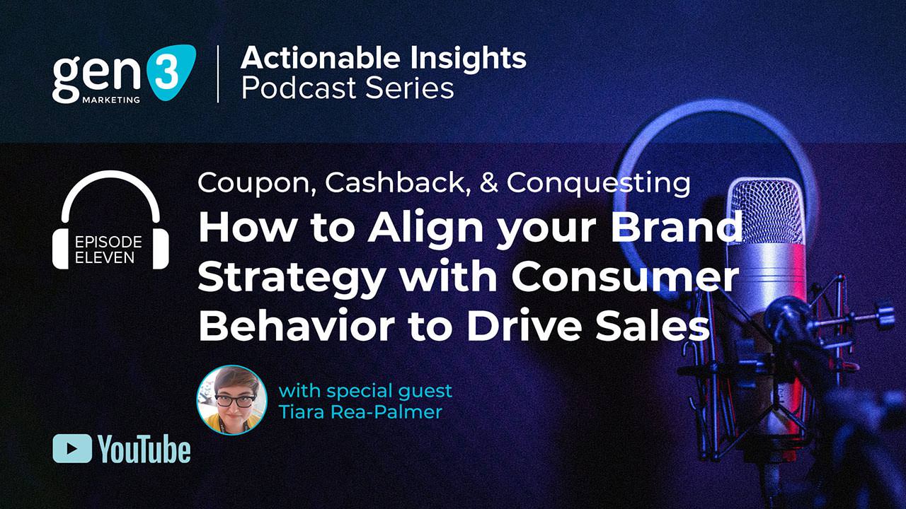 Episode Eleven: How to Align your Brand Strategy with Consumer Behavior ...